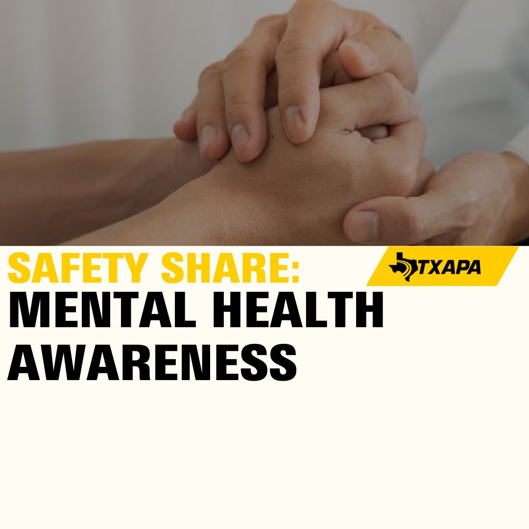 Mental Health Awareness - Texas Asphalt Pavement Association