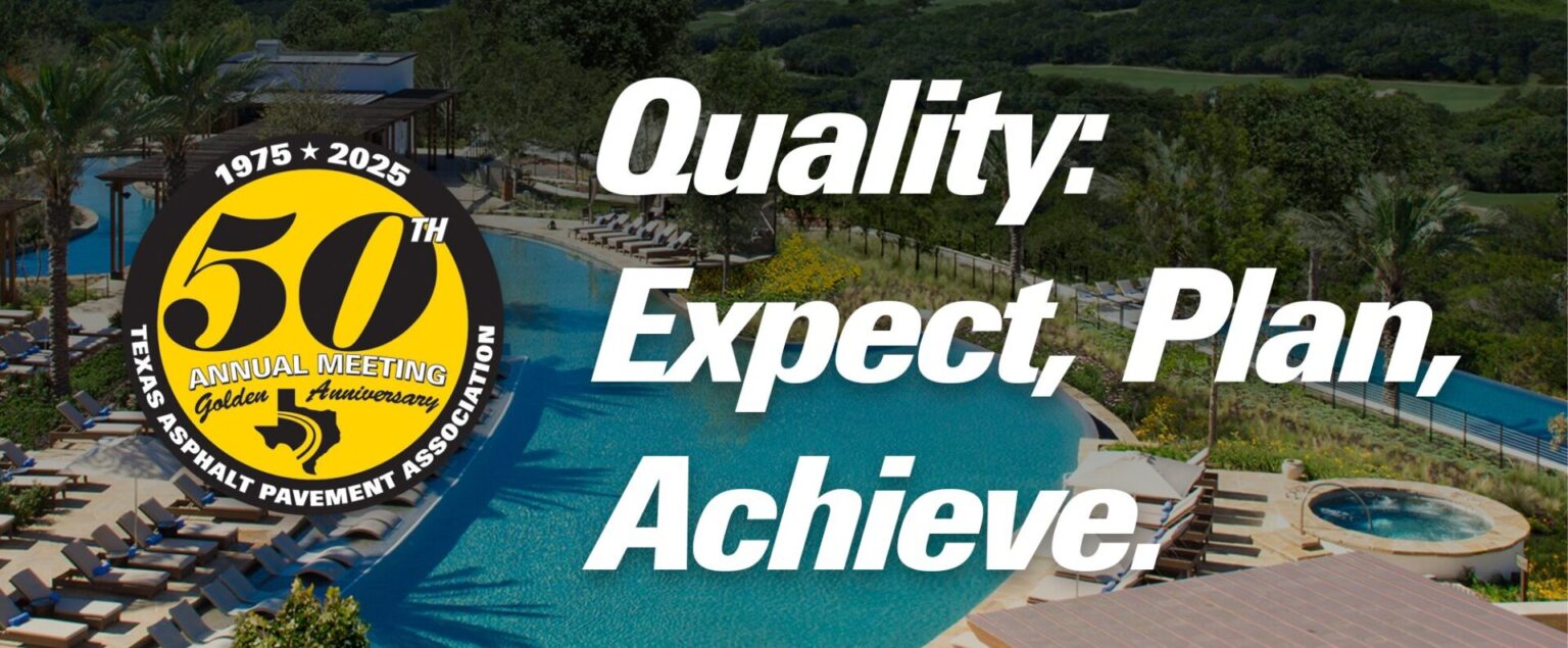50th Annual Meeting of the Texas Asphalt Pavement Association ...
